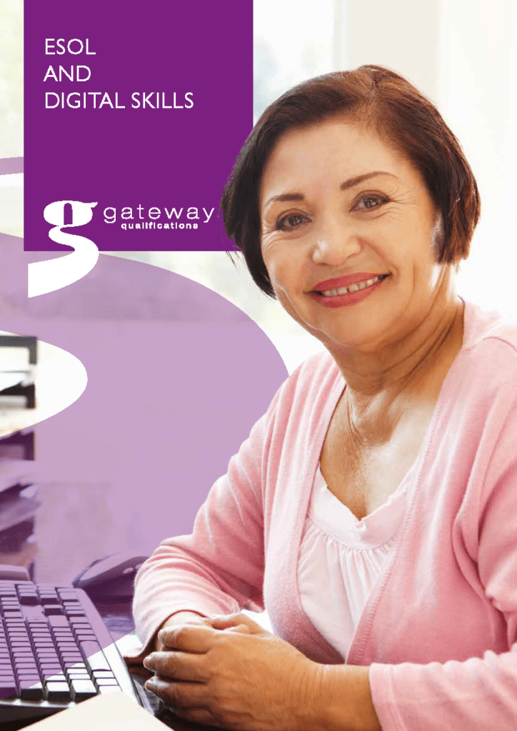 ESOL and Digital Skills - Gateway Qualifications