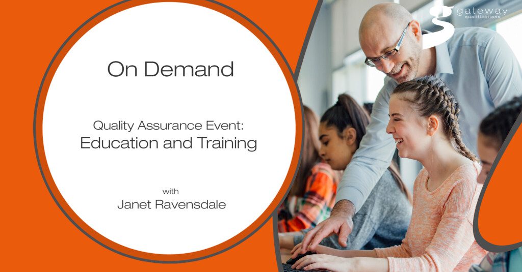 Quality Assurance Event: Education and Training - Gateway Qualifications